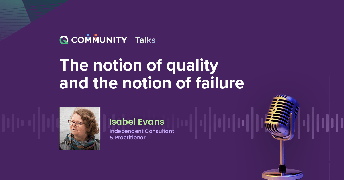 Isabel Evans Talks Quality vs Failure in Automation | ACCELQ