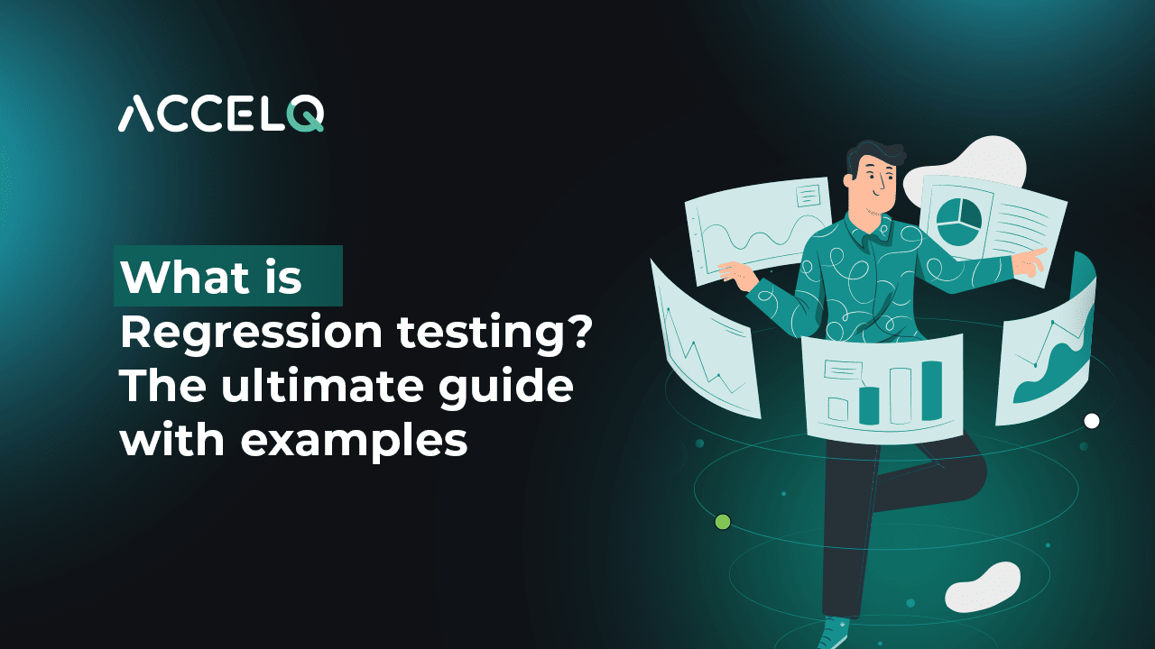 What is Regression Testing? The Ultimate Guide with Examples What is Regression Testing? The Ultimate Guide with Examples