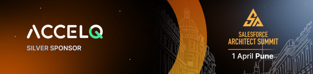ACCELQ Silver Sponsors at the Salesforce Architect Summit 2023