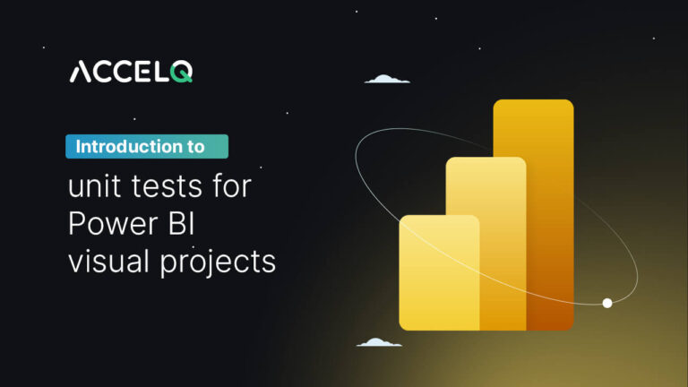 Introduction to Unit Tests for Power BI Visuals Projects | ACCELQ