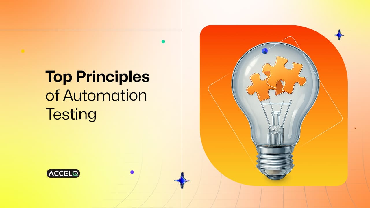 Critical principles of automation testing to follow in 2025