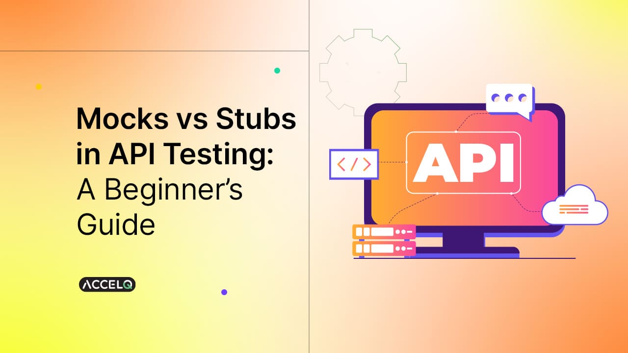 Mocking and Stubbing in API Testing: A Beginner's Guide