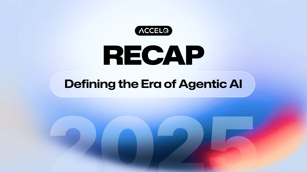 ACCELQ 2025 Recap : From Innovation to Industry Leadership
